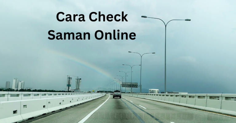 Cara Check Saman Online Melalui IC & No Plat Kenderaan