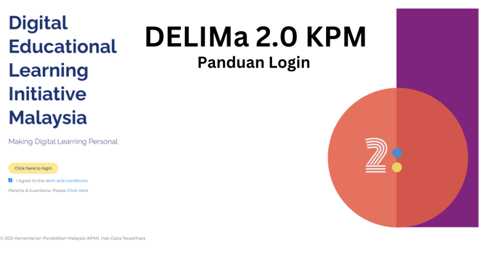 DELIMa 2.0 : Panduan Login Aplikasi KPM 2025 & Kata Laluan