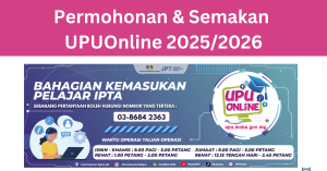UPUOnline : Permohonan & Semakan Sesi Akademik 2025 / 2026