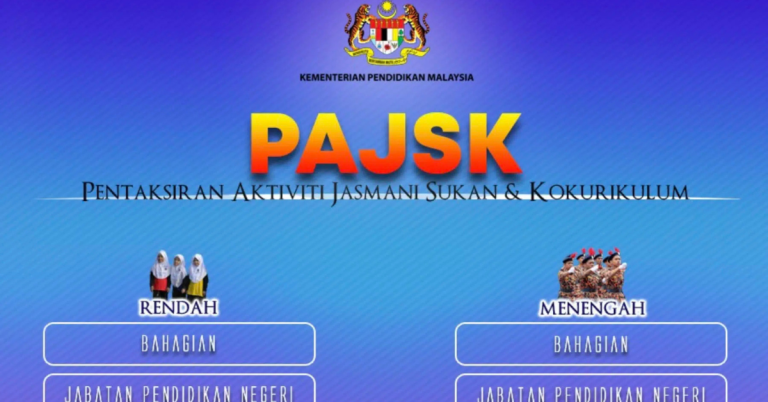PAJSK Login : Pentaksiran Aktiviti Jasmani, Sukan & Kokurikulum