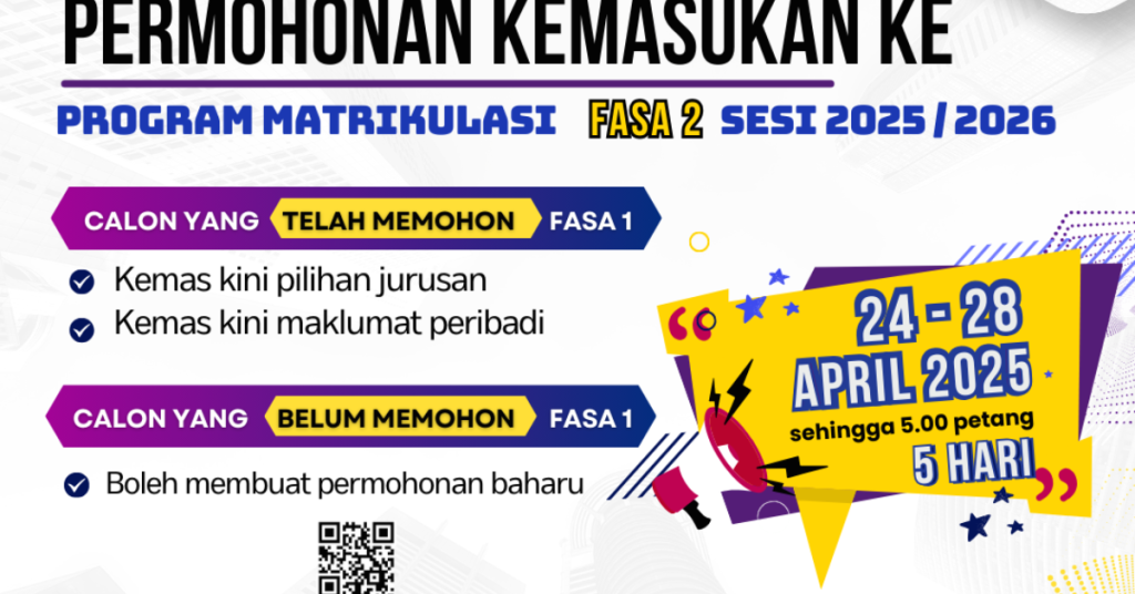 Permohonan Matrikulasi 2025 Fasa 2 Sesi 2025/2026