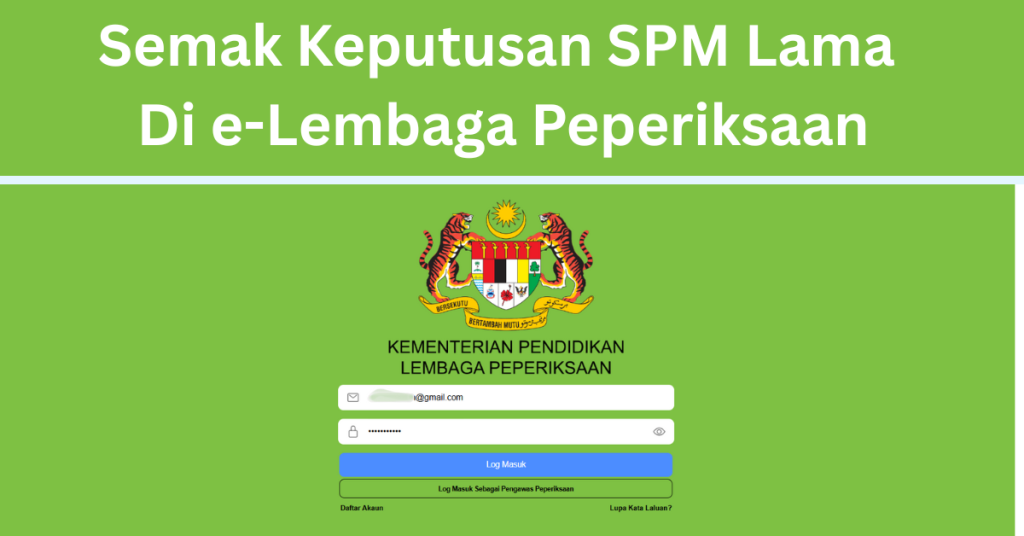 Semak Keputusan SPM Lama Secara Online Di e-LP